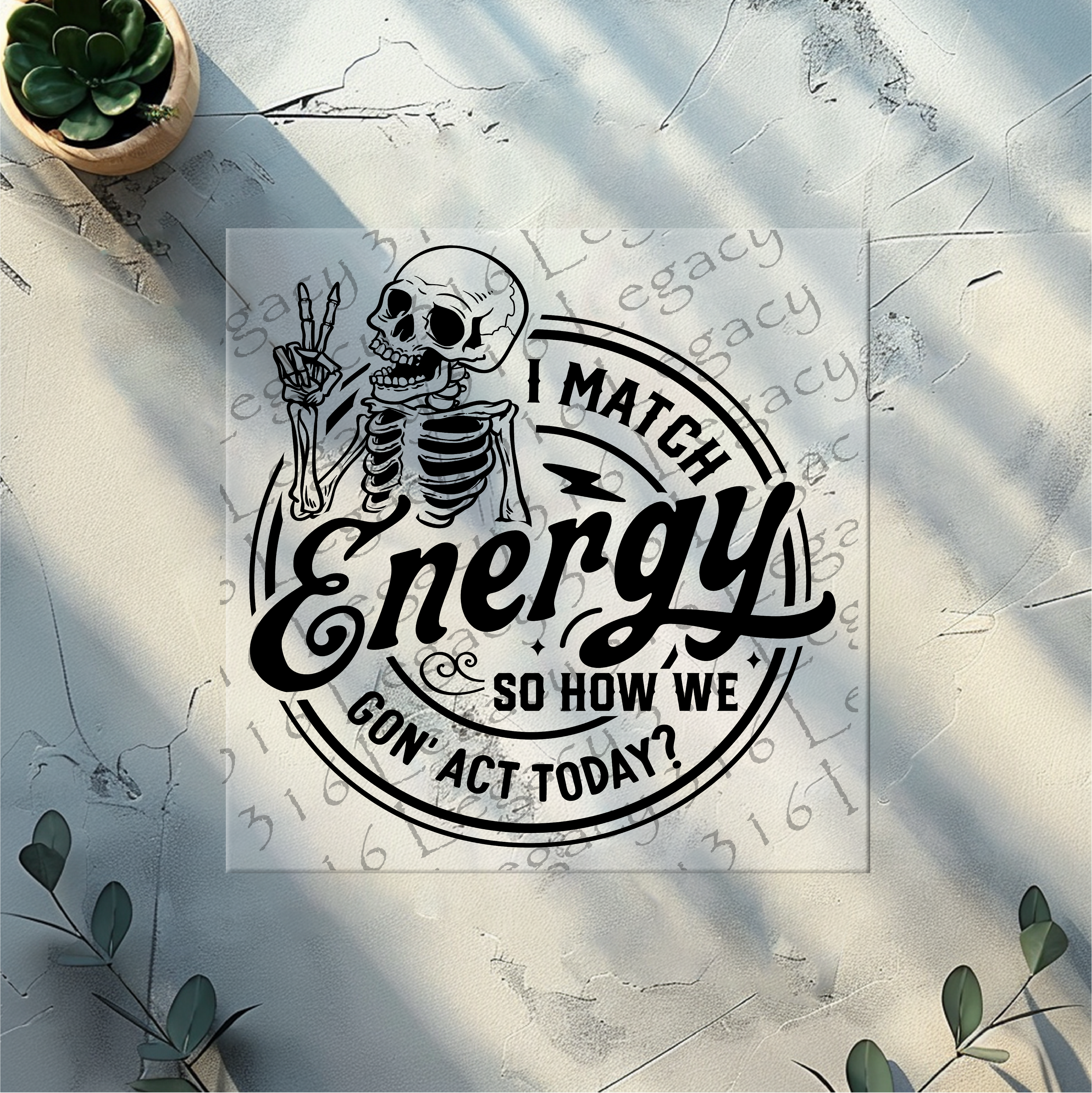 I Match Energy Skeleton- DTF Ready to Press – sd316legacy.com